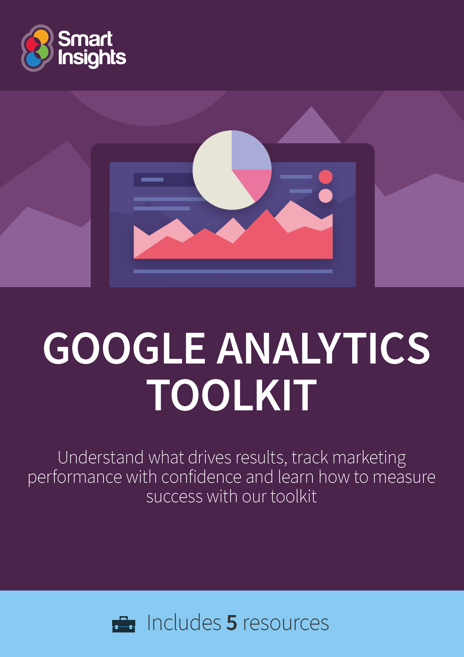 Google Analytics toolkit – Smart Insights