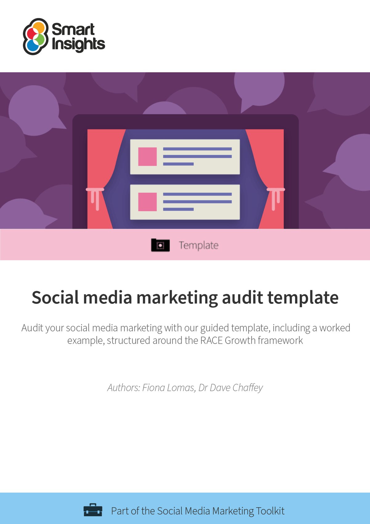 Social media marketing audit template – Smart Insights
