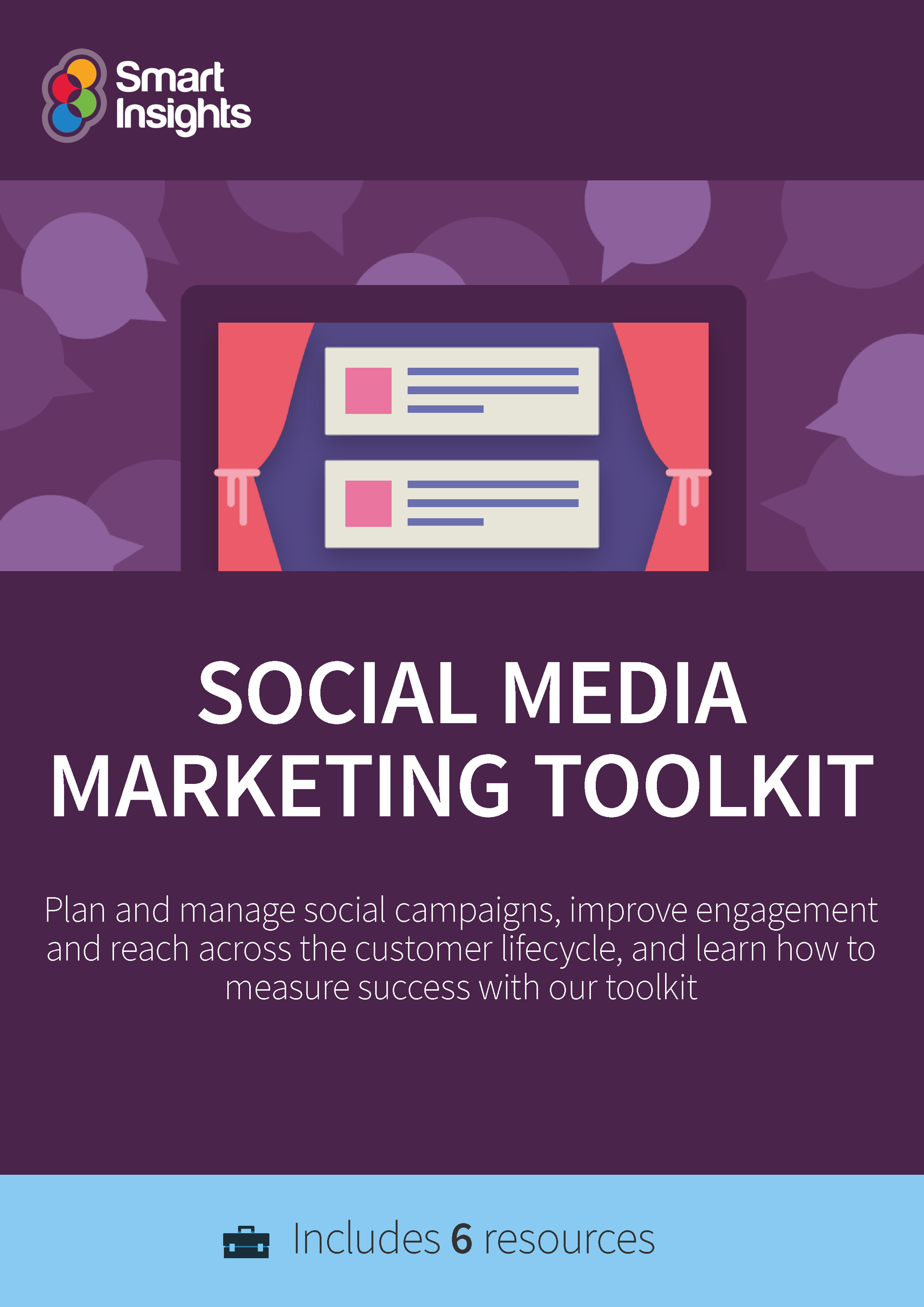 Social media marketing toolkit – Smart Insights